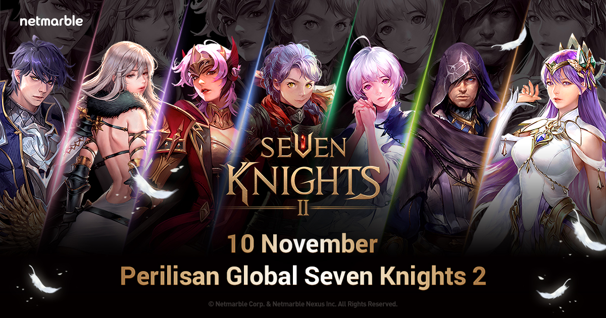 Seven Knights 2 - Netmarble