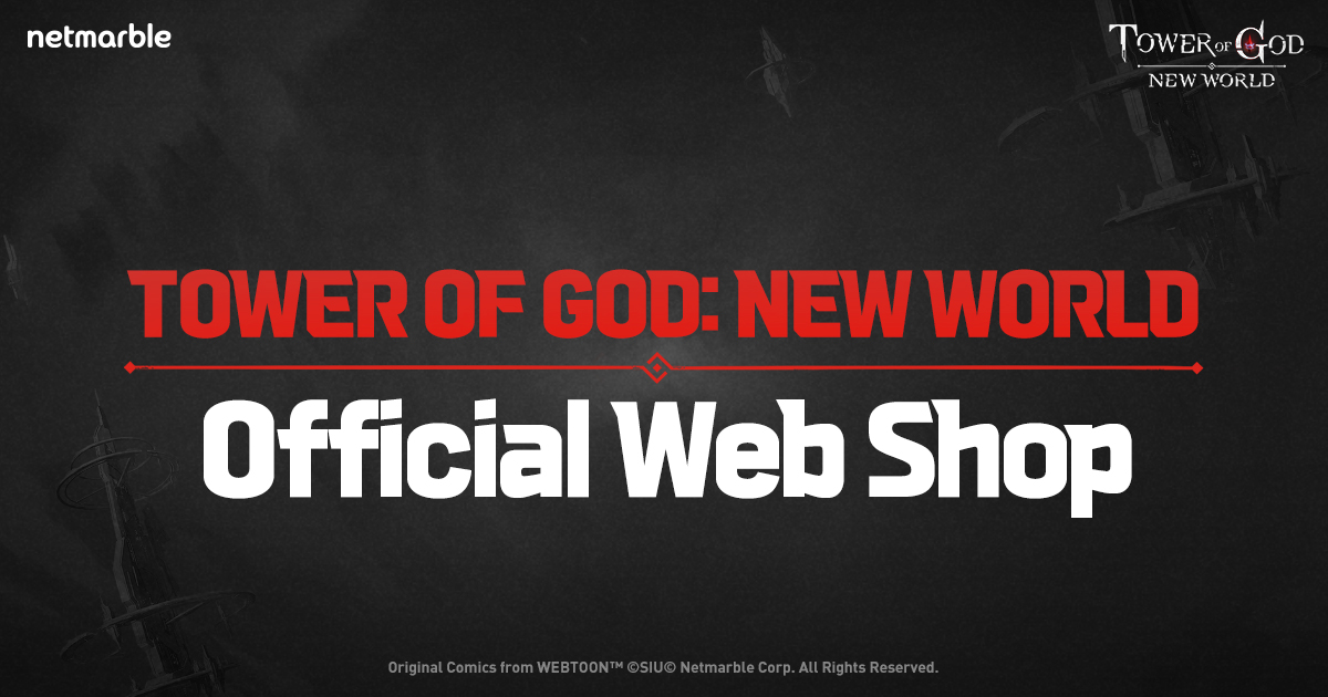 TOWER OF GOD: NEW WORLD Web Shop - Netmarble